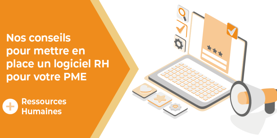Mise en place d’un logiciel RH pour PME : notre guide complet