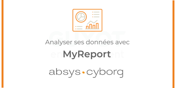 MyReport : Logiciel de BI et reporting financier | Absys Cyborg